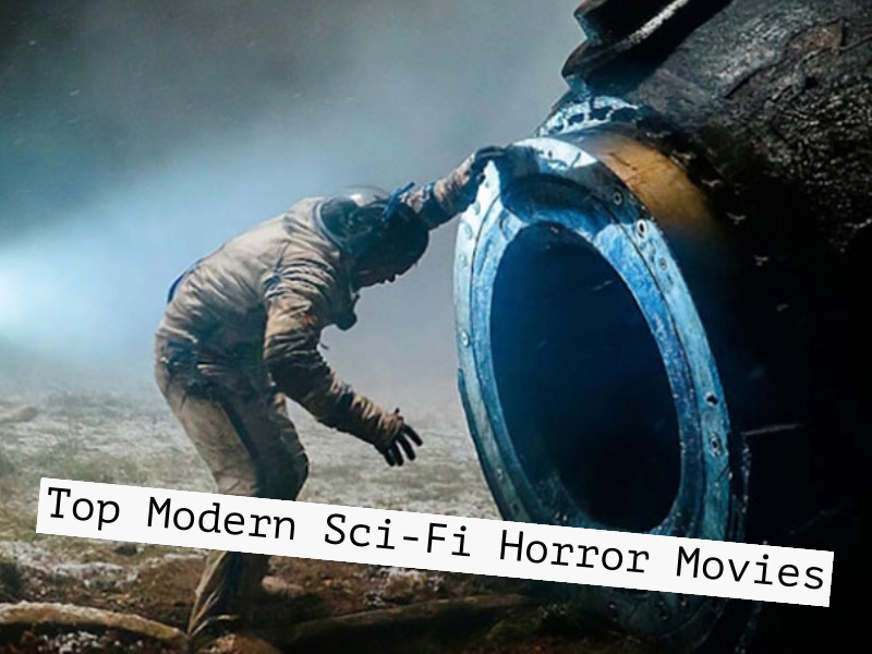 Top Modern Sci-Fi Horror Movies You Must Watch - My Favorite Horror
